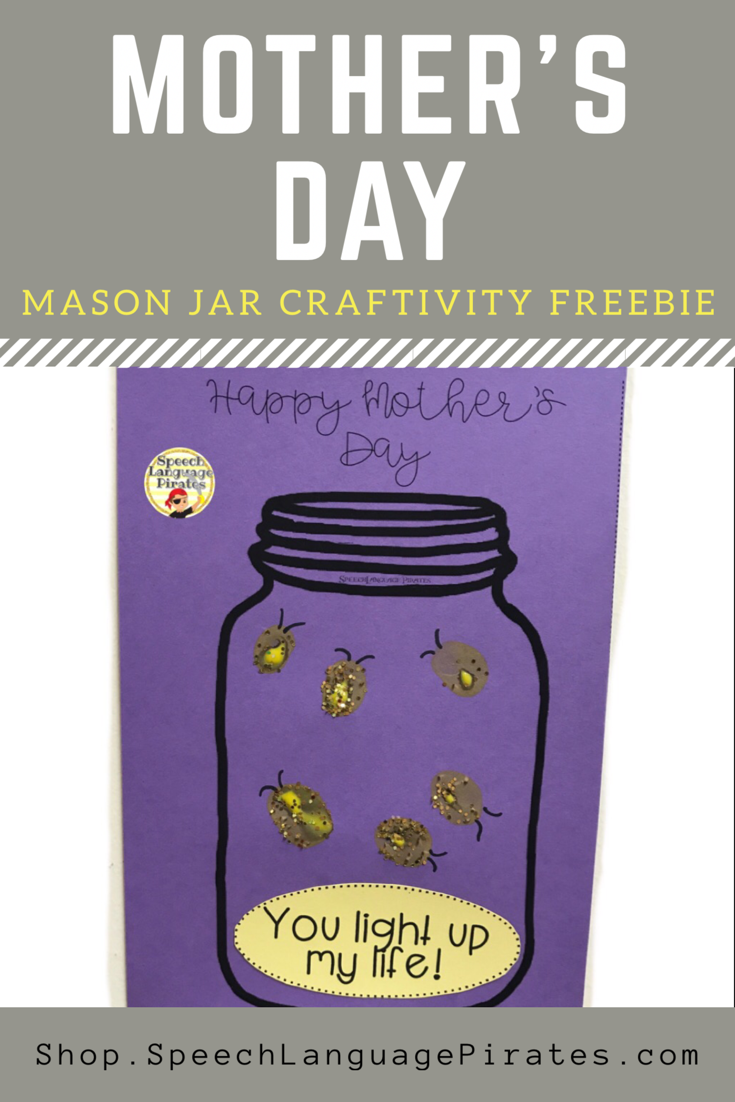 Mother’s Day Mason Jar Craftivity - Speech Language Pirates